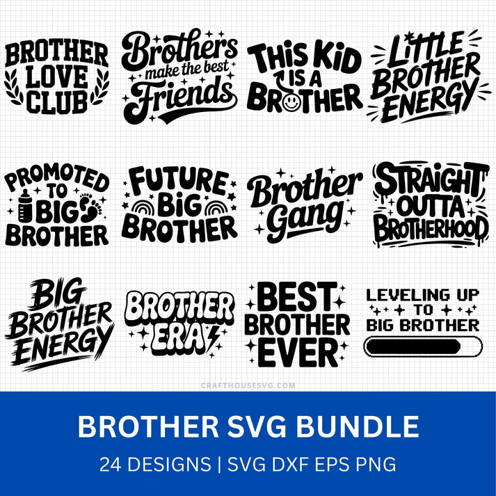 Brother SVG Bundle - Free and Premium Files – Craft House SVG