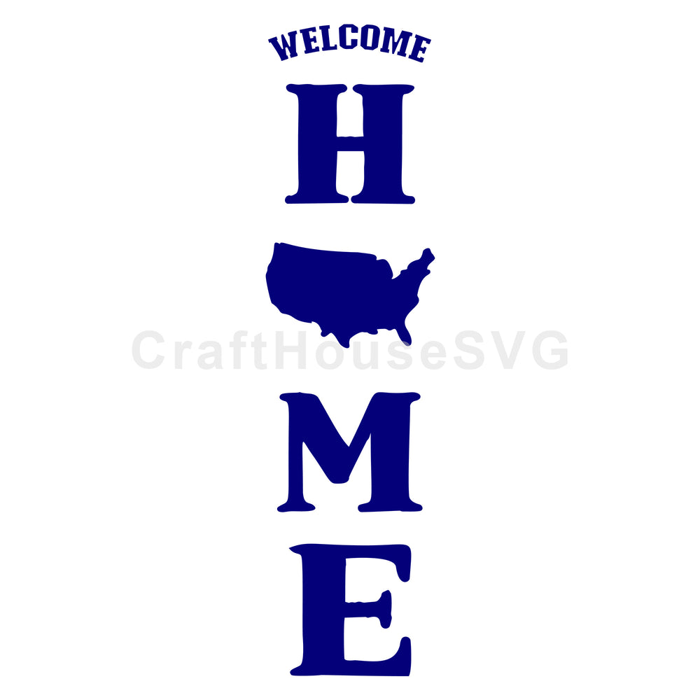Welcome Home US Map SVG 4th Of July Vertical Sign SVG - Free and
