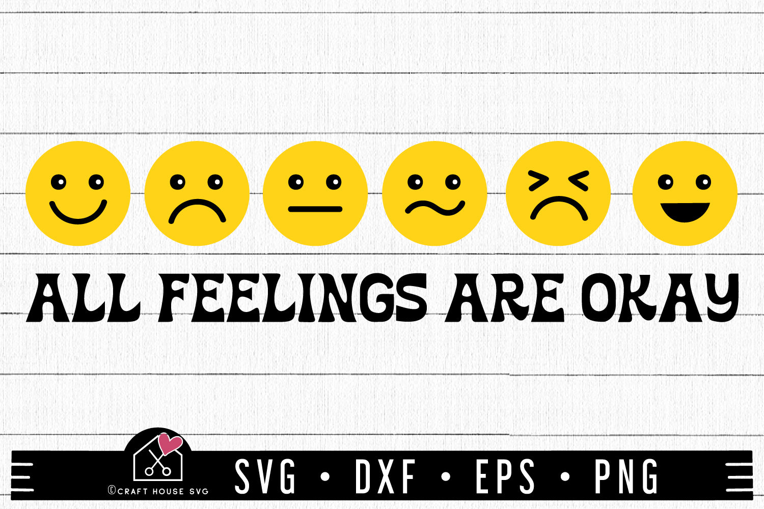 All Feelings Are Okay SVG Mental Health Awareness Cut File - Craft ...