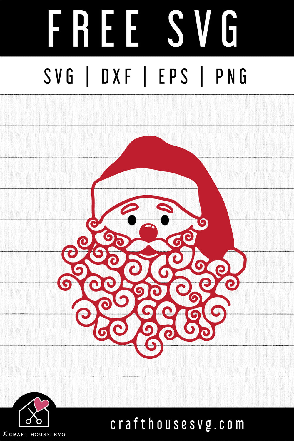 FREE Santa SVG Christmas SVG - Craft House SVG