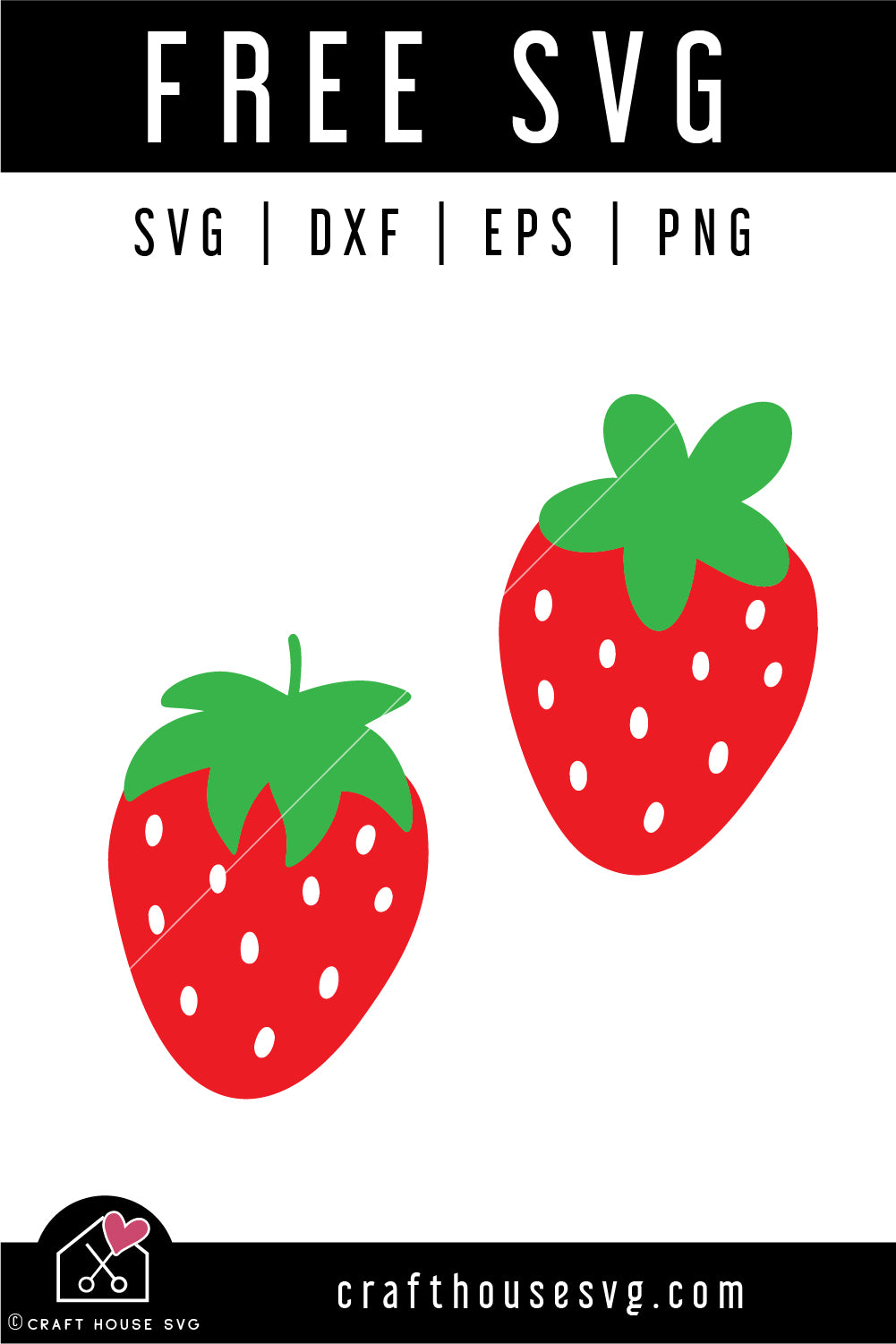 FREE Strawberry SVG Strawberries Cut File - Craft House SVG