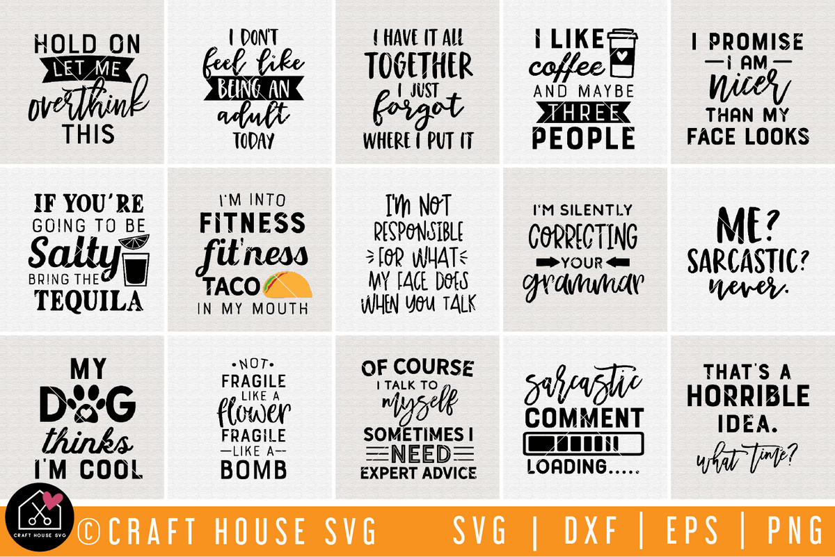 Funny Quotes SVG Bundle | MB72 - Craft House SVG